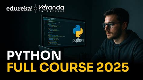 Python Full Course Python For Beginners 2025 Best Python Course With Examples Edureka
