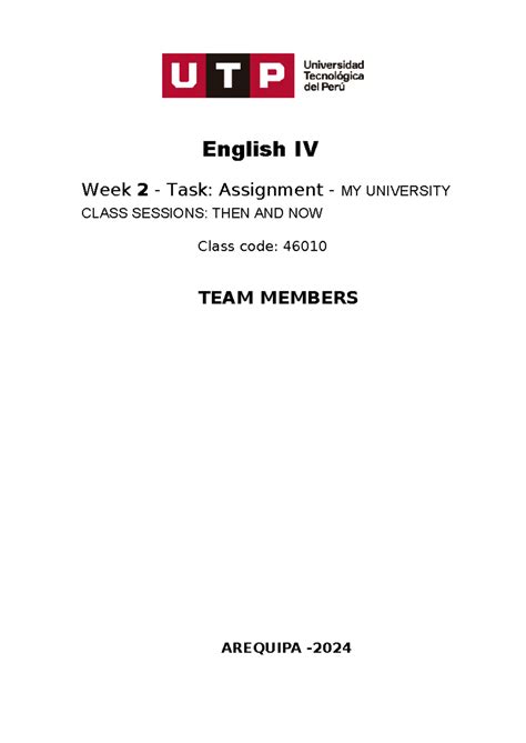 Week 2 Task Assignment My University Class Sessions Then And Now Ingles Iv English Iv Week 2