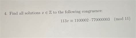 Solved Find All Solutions XinZ To The Following Chegg Com