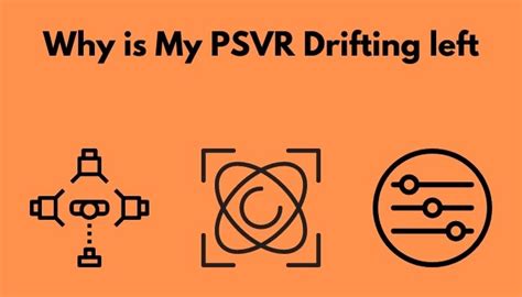 Fix PSVR Drifting Left Working Solutions Tested 2024