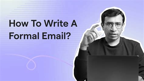 How To Write A Formal Email Tips Templates Best Practices