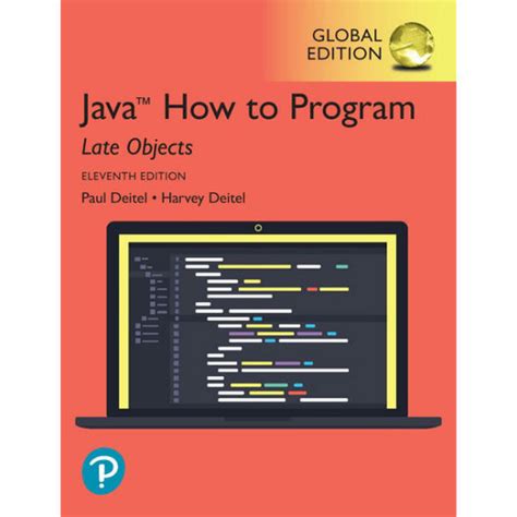 Java How To Program Late Objects 11th Edition Paul J Deitel Harvey Deitel 9780134791401
