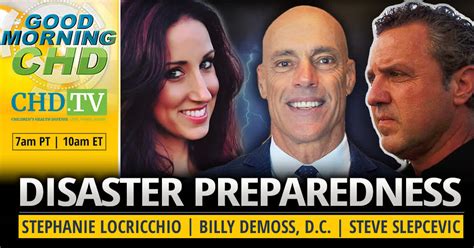 Disaster Preparedness With Billy Demoss D C Steven Slepcevic
