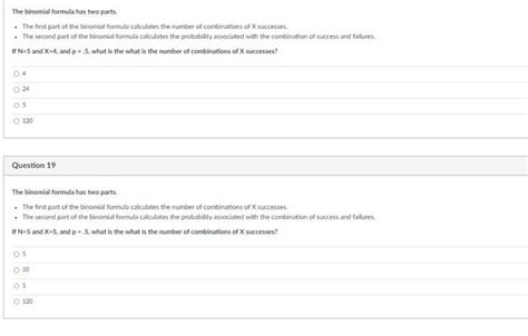 Solved The Binomial Formula Has Two Parts The First Part