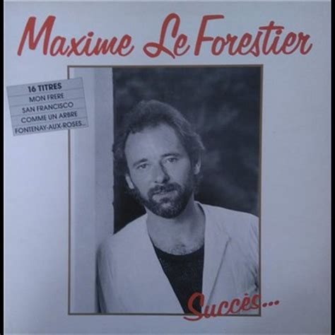 Succès Maxime Le Forestier