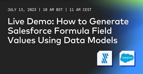 Webinar Live Demo How To Generate Salesforce Formula Field Values Using Data Models