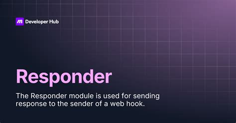Responder Make Developer Hub