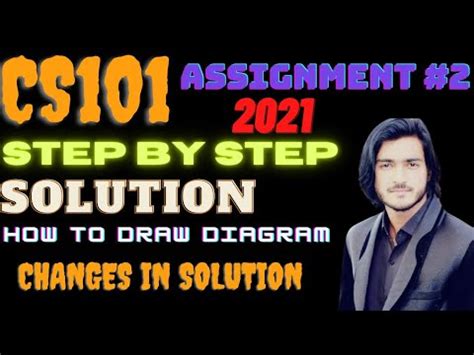 Cs Assignment Solution Cs How To Draw Diagrams And Also Changes In Soluti N YouTube