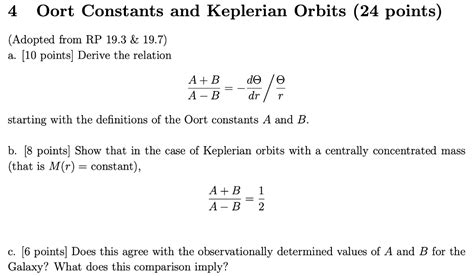 Solved 4 Oort Constants And Keplerian Orbits 24 Points