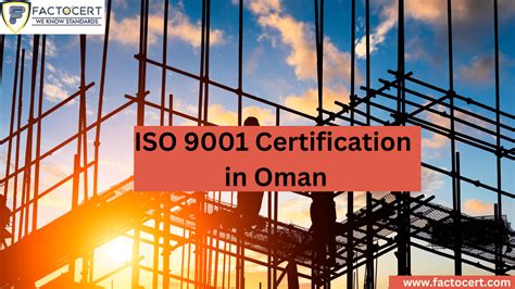 How Iso 9001 Certification In Oman Is Helping Construction Companies To Achieve Excellence