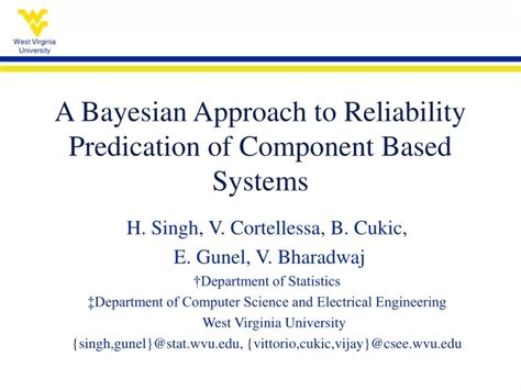 Ppt A Bayesian Approach To Reliability Prediction In Component Based