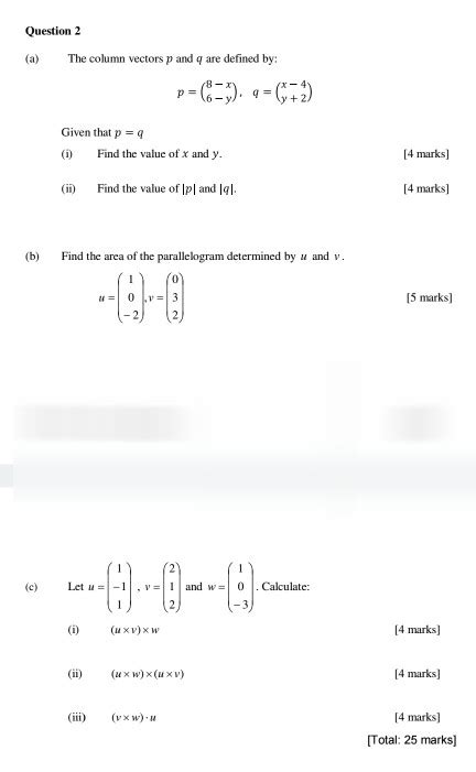 Solved Question 2 A The Column Vectors P And Q Are Defined Chegg Com
