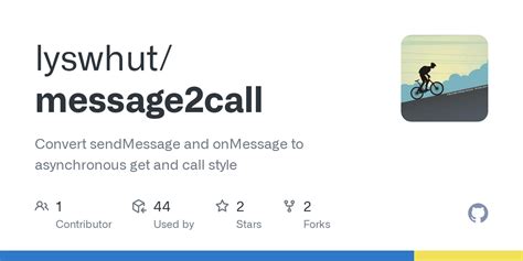 Github Lyswhutmessage2call Convert Sendmessage And Onmessage To Asynchronous Get And Call Style