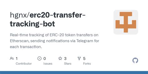 Github Hgnxerc20 Transfer Tracking Bot Real Time Tracking Of Erc 20