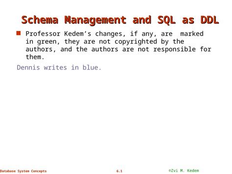 ppt ©silberschatz korth and sudarshan6 1database system concepts schema management and sql as