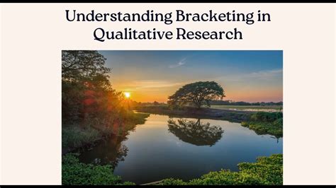 What Is Bracketing In Qualitative Research What Is Bracketing In Qualitative Research