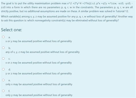 Solved The Goal Is To Put The Utility Maximisation Problem