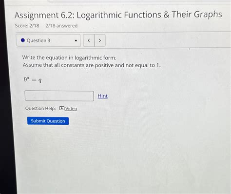 Solved Assignment 6 2 Logarithmic Functions And Their