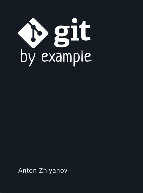Git By Example Interactive Guide