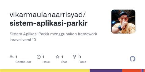 GitHub Vikarmaulanaarrisyad Sistem Aplikasi Parkir Sistem Aplikasi Parkir Menggunakan