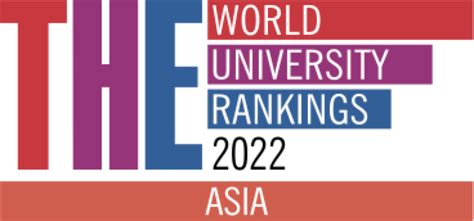 2022年度泰晤士高等教育亚洲大学排名the发布！ 翰林国际教育