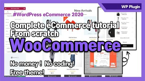 Wordpress Woocommerce Complete Tutorial From Scratch Ecommerce Youtube