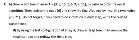 Solved 1 A Draw A Bst Tree Of Array A 3 8 10 1 6