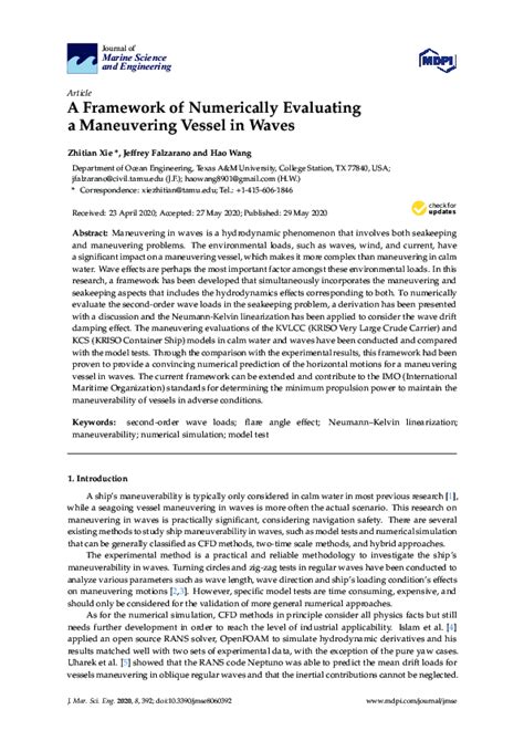 Pdf A Framework Of Numerically Evaluating A Maneuvering Vessel In Waves