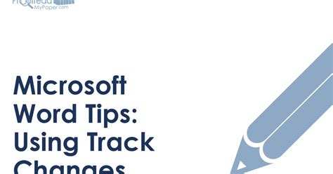 Microsoft Word Tips Using Track Changes Proofeds Writing Tips
