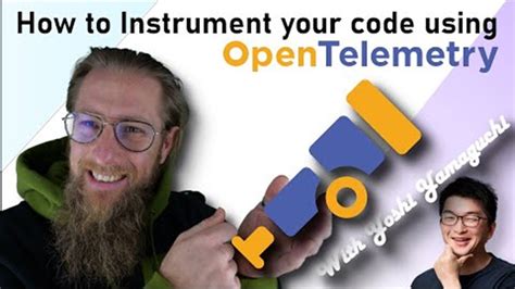 Opentelemetry Code Instrumentation Key Concepts And Best Practices Youtube