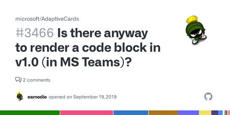 Is There Anyway To Render A Code Block In V10 In Ms Teams · Issue