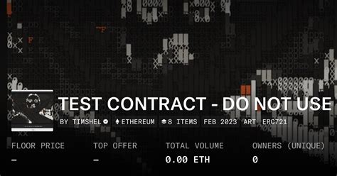 Test Contract Do Not Use Collection Opensea