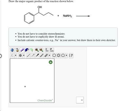 Draw The Major Organic Product Of The Reaction Shown Below Oh Nanhz You