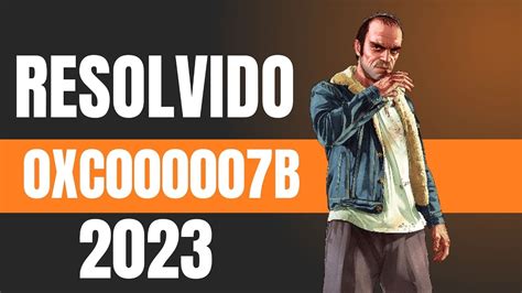 O Aplicativo Não Pode Ser Inicializado Corretamente 0xc000007b Youtube