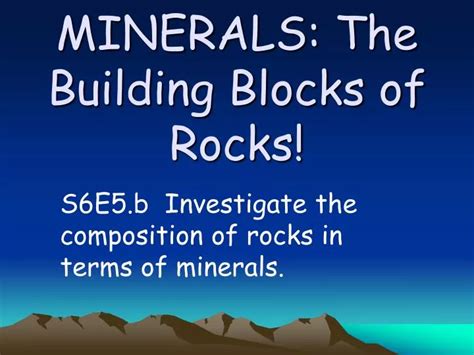 Ppt Minerals The Building Blocks Of Rocks Powerpoint Presentation Free Download Id2027455