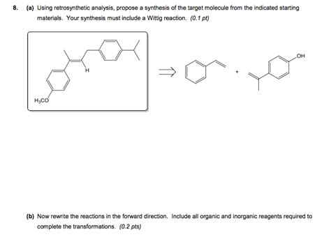 solved a using retrosynthetic analysis propose a synth