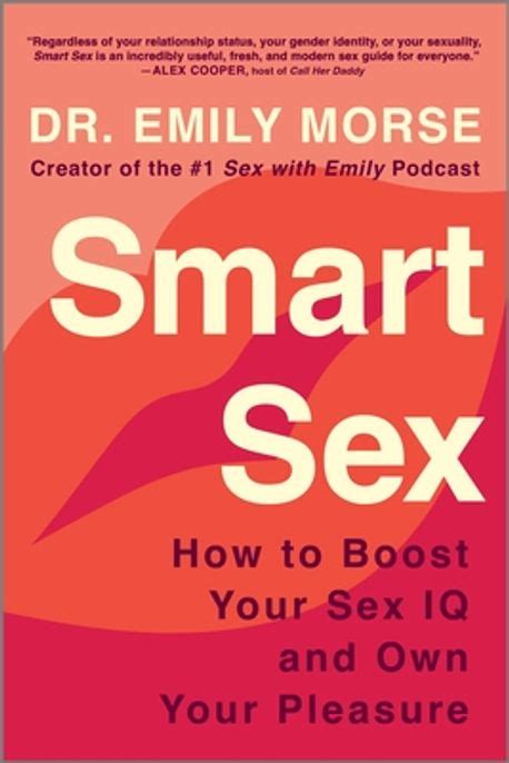 Smart Sex Morse Emily 교보문고