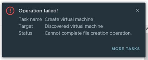 Vm Creation Fails On Vvol Datastore Error Cannot Complete File