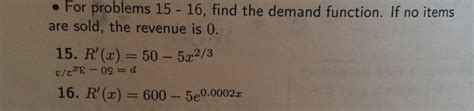 Solved Find The Demand Function For The Following If No Chegg