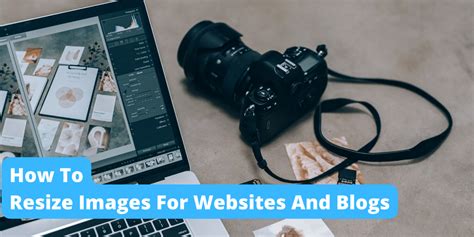 How To Resize Images For Websites And Blogs Editorialge