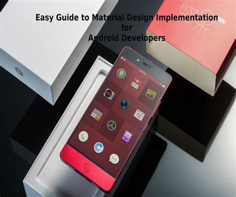 an easy guide to material design implementation for android developers