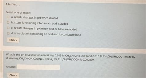 Solved A Buffer Select One Or More A Resists Changes Chegg Com
