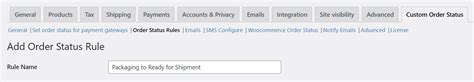 Set Custom Order Status Rules Documentation Woocommerce