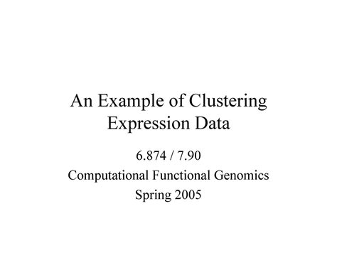 Part One An Example Of Clustering Expression Data An Example Of