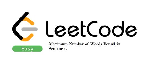 Maximum Number Of Words Found In Sentences Dev Community