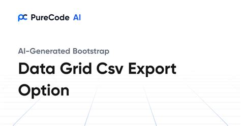 10 Best Bootstrap Data Grid Csv Export Option Components For Modern Ui