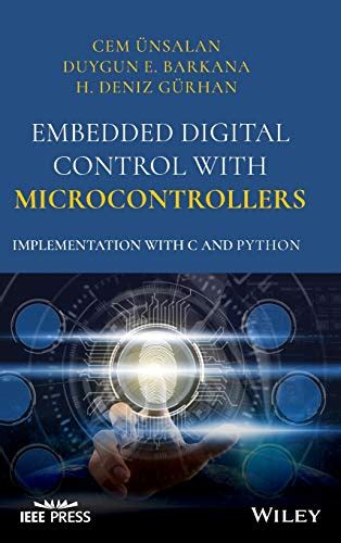 Embedded Digital Control With Microcontrollers Implementation With C