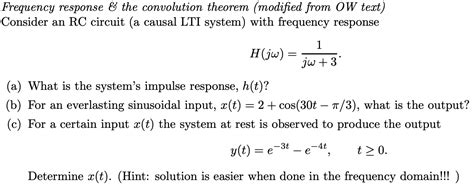 Solved Frequency Response And And The Convolution Theorem