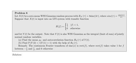 Solved Sinat Problem 6 Let Xt Be A Zero Mean Wss
