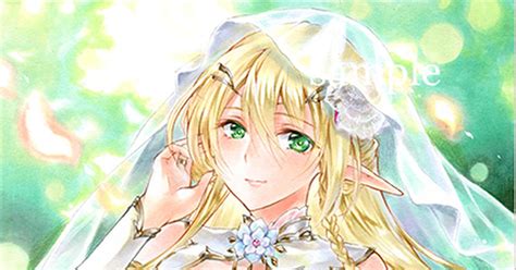オリジナル エルフの花嫁 Atclassicsのイラスト Pixiv